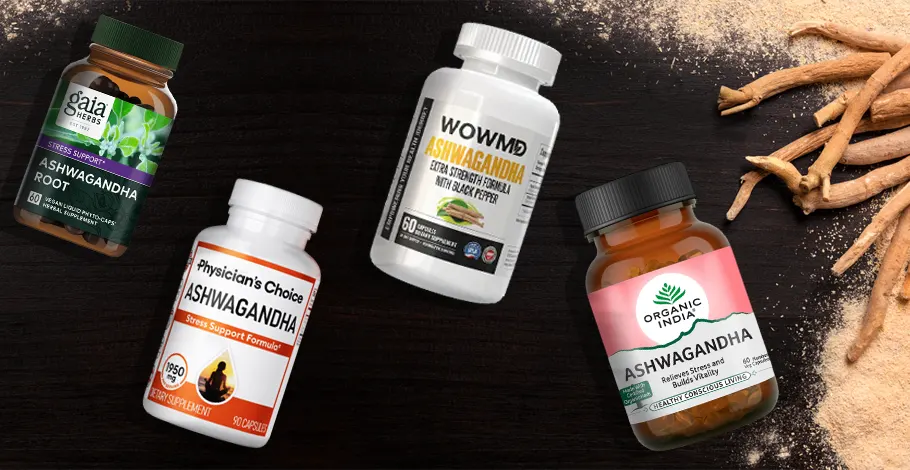 20 Best Ashwagandha Supplements | Our Top Picks of 2025