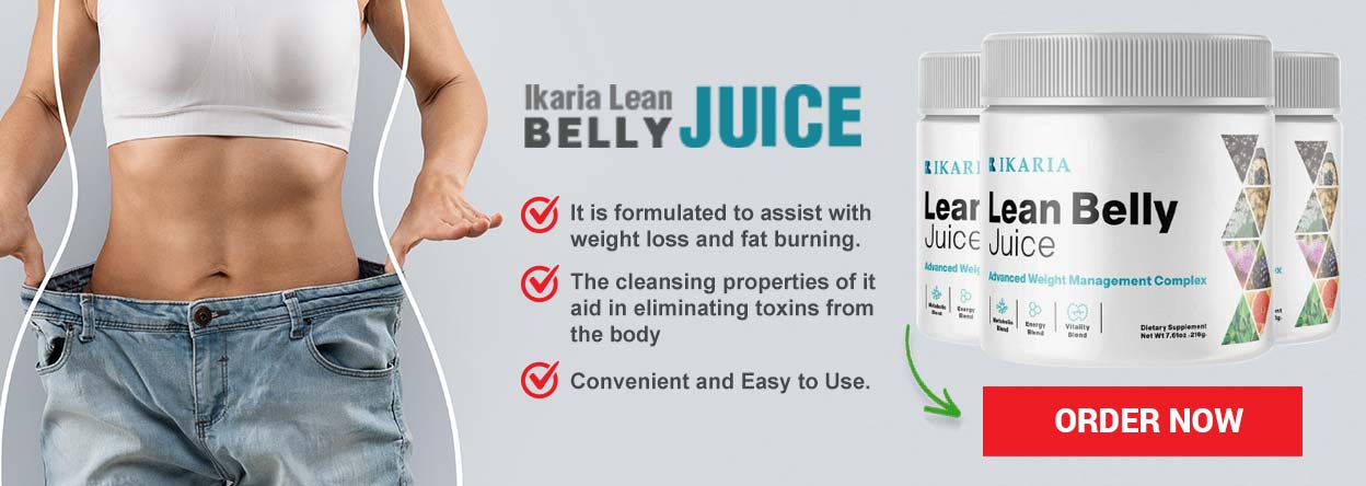 Ikaria Lean Belly Juice Review: Can It Help You Lose Weight?
